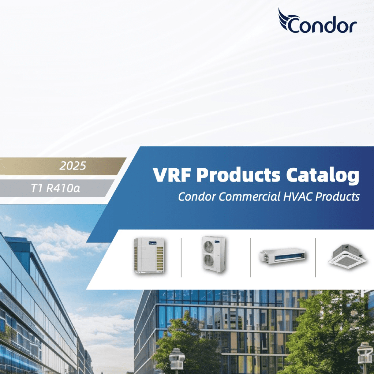 Condor CAC Catalog VRF System - Your Climate, Our Expertise